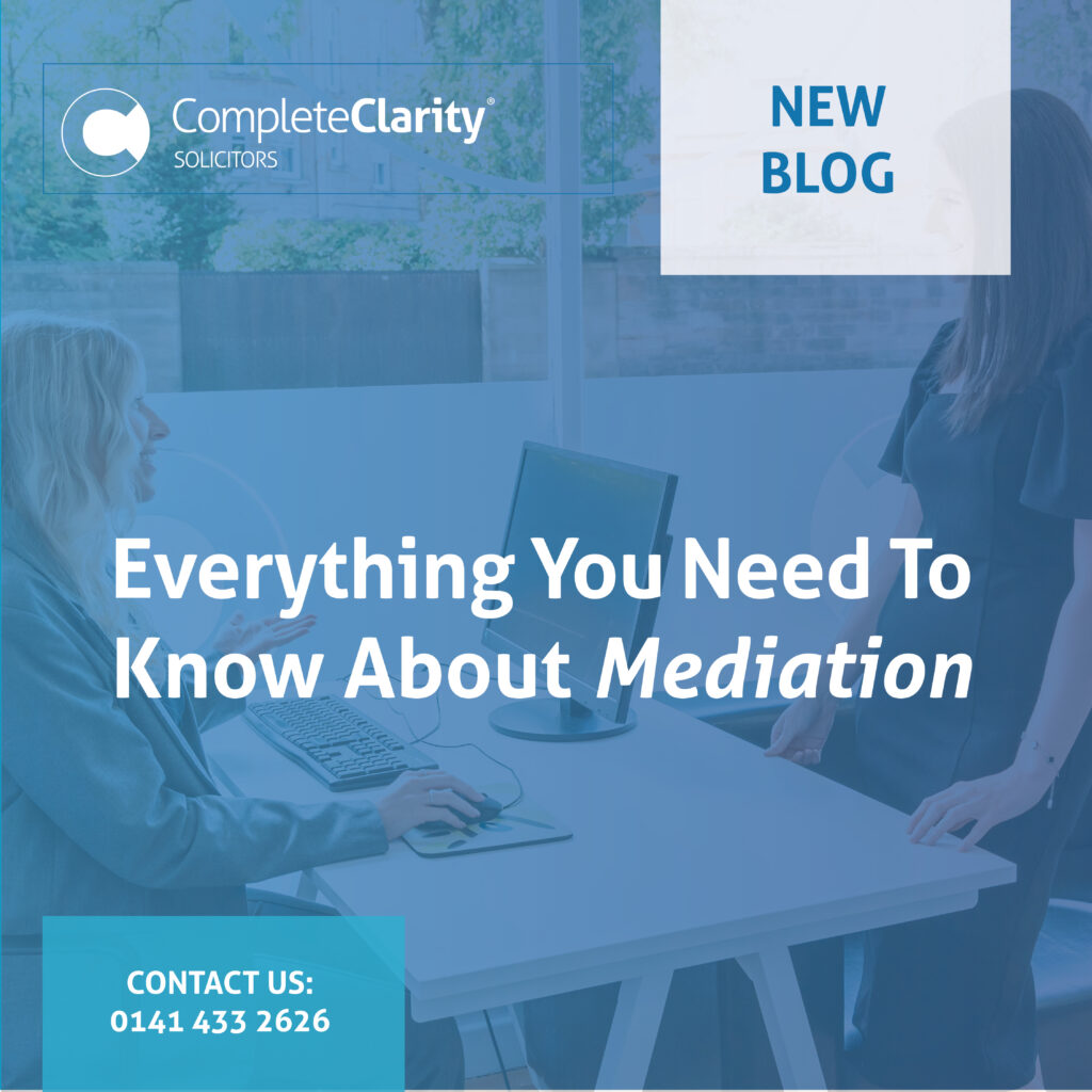 Mediation In Scotland: Everything You Need To Know